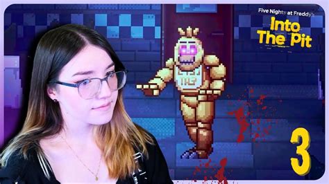 CHICA, WHY?? | Five Nights at Freddy's: Into the Pit [Part 3] - YouTube