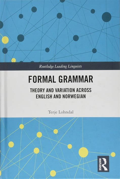 Formal Grammar Theory And Variation Across English And Norwegian Buy