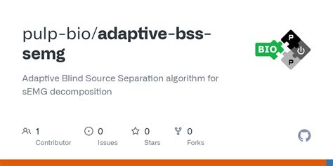 github pulp bio adaptive bss semg adaptive blind source separation