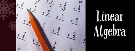 Linear Algebra Total Recall Open Seminar Cheenta Academy