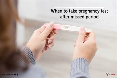 When To Take Pregnancy Test After Missed Period By Dr Tejal Kanwar