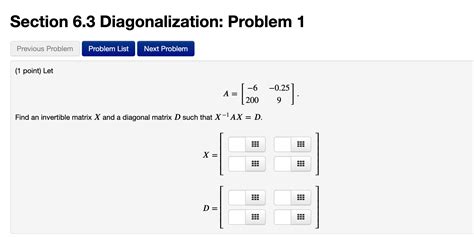 Solved Section 63 Diagonalization Problem 1 Previous