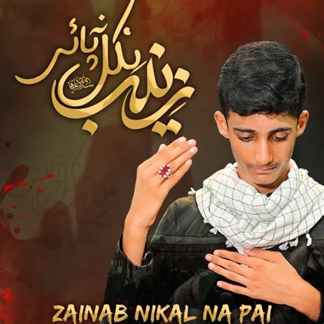 Stream New Noha 2023 Zainab Sa Nikal Na Pai Shabih Haider Muharram 2023 1445 By Haider