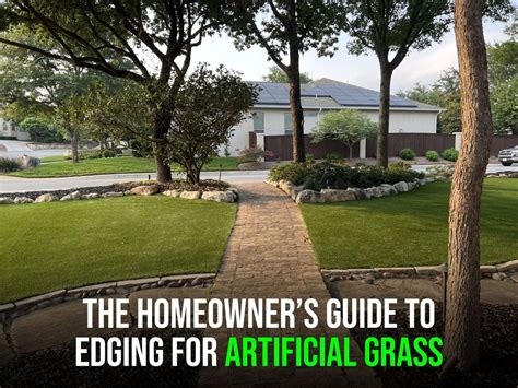 Artificial Grass Edging Homeowners Guide And Design Ideas