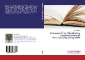 FRAMEWORK FOR MONITORING HARDWARE FIREWALL FUNCTIONALITY USING NIDS PETER KEMEI