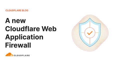 A New Cloudflare Web Application Firewall
