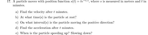 Solved A Particle Moves With Position Function Chegg