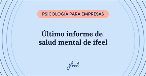 Rentabilidad En Riesgo Último Informe De Salud Mental Corporativa De