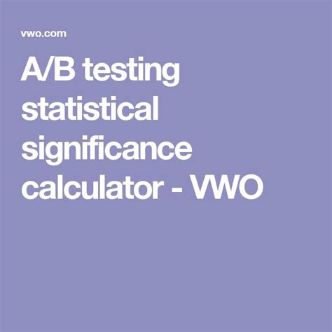 A B Testing Statistical Significance Calculator Vwo
