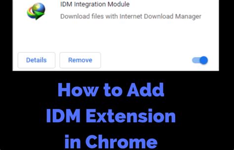 How to Add IDM Extension in Google Chrome/Mozilla/Opera