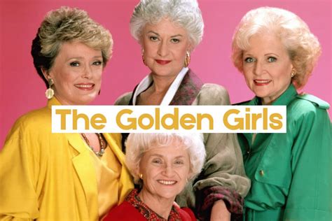 Why Golden Girls Still Sparkles All These Decades Later 1980s 90s