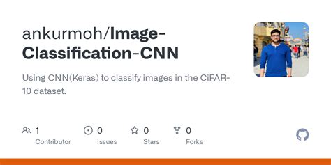 Github Ankurmohimage Classification Cnn Using Cnnkeras To