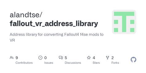 Github Alandtsefalloutvraddresslibrary Address Library For Converting Fallout4 F4se Mods