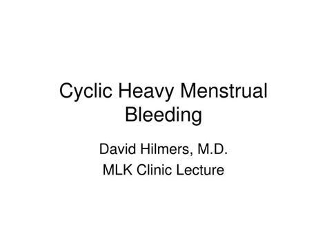 Ppt Cyclic Heavy Menstrual Bleeding Powerpoint Presentation Free