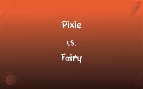 Pixie Vs Fairy Whats The Difference