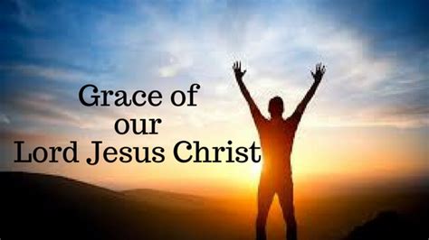 Grace Of Jesus Christ