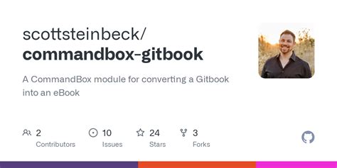 Github Scottsteinbeckcommandbox Gitbook A Commandbox Module For Converting A Gitbook Into An