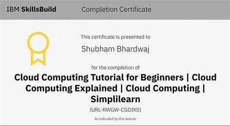 Shubham Bhardwaj On Linkedin Cloudcomputing Certification Ibm Simplilearn Skillsbuild