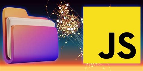 Manipular Archivos En Javascript File System Access Api