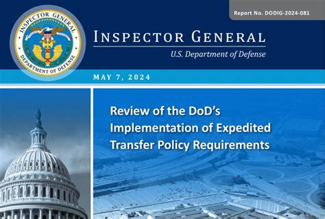 Just Released Review Of The Dods Implementation Of Expedited Transfer Policy Requirements
