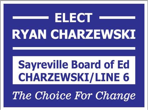 Ryan Charzewski For Sayreville Board Of Education