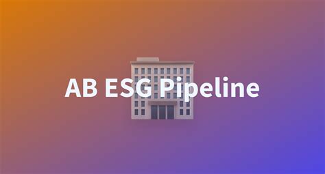 Ab Esg Pipeline A Hugging Face Space By Rundstedtz