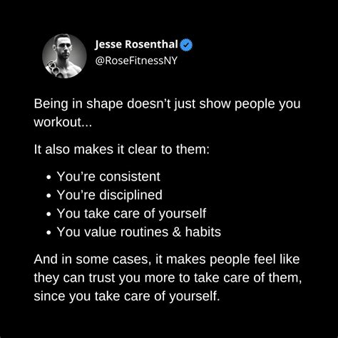 Being In Shape Doesnt Just Show People You Workout It Also Makes It