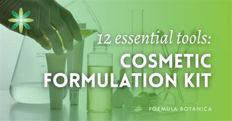Cosmetic Formulation Kit 12 Tools To Get You Started Formula Botanica