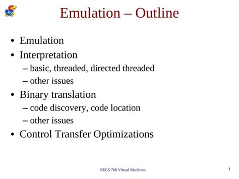 Ppt Emulation Outline Emulation Interpretation Basic Threaded Powerpoint Presentation 699530