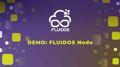 Fluidos Node Demo Seamlessly Connecting The Cloud Continuum Fluidos