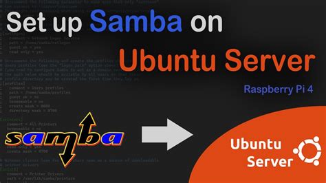 Set Up Samba On Ubuntu Server Raspberry Pi Smb File Server For Home Nas Youtube
