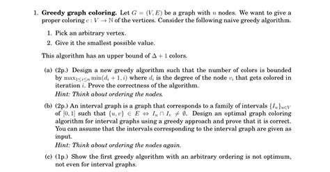 Greedy Graph Coloring Let G V E Be A Graph With Chegg