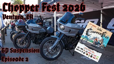 Chopper Fest 2026 Gp Suspension Episode 2 Youtube