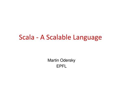 ppt scala a scalable language powerpoint presentation free download id 4656881