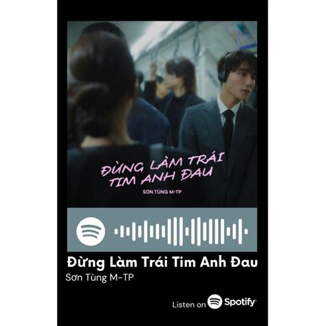 Spotify Card Poster By Singer Son Tung Mtp Can Scan Code Plastic