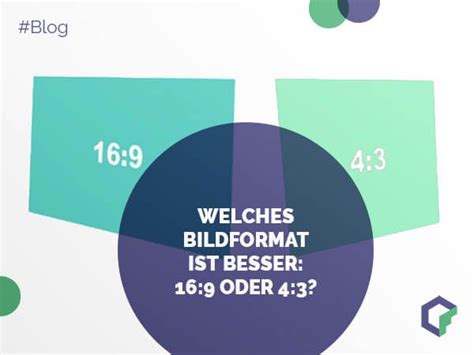 Welches Bildformat Ist Besser 169 Oder 43 Fairtonerde