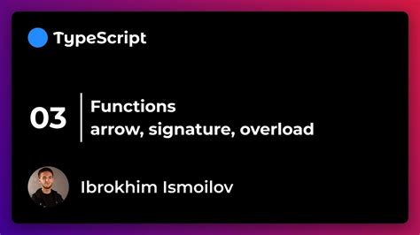 03 Dars Functions Signature Overload Typescript Darslari Uzbek
