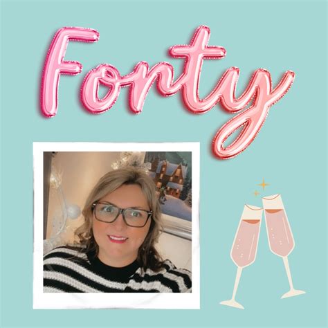 Huge Happy 40th Birthday To Gemma My Business Partner Partner In