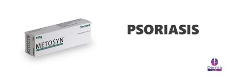 Metosyn Votre Crème Anti Psoriasis Disponible à Lachat En Ligne