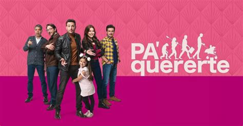 Canal Rcn Anuncia La Fecha Del Lanzamiento De Pa Quererte Critica Tv Blog