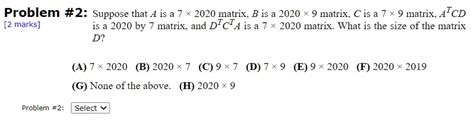 solved problem 2 suppose that 4 is a 2020 matrix b is a 2020 x 9