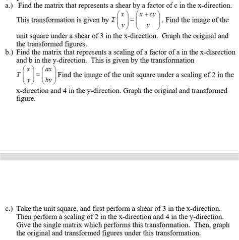 solved a find the matrix that represents a shear by a