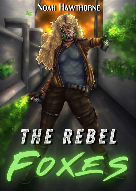 The Rebel Foxes By Noah Hawthorne Monster Manor