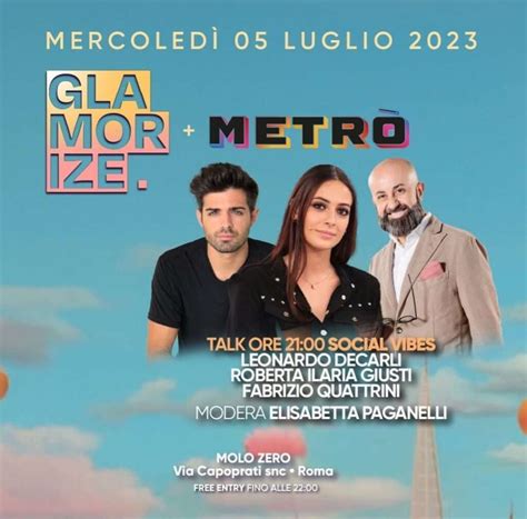 Metrò E Glamorize Il 5 Luglio Al Molo Zero Evento Social Vibes Con Ospiti Deccezione