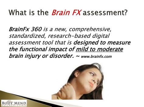 Ppt Brain Fx Assessment Services Offered Through Bodymend Wellness