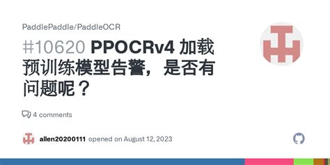 PPOCRv 加载预训练模型告警是否有问题呢 Issue PaddlePaddle PaddleOCR GitHub