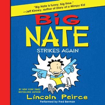 Listen Free To Big Nate Strikes Again By Lincoln Peirce With A Free Trial