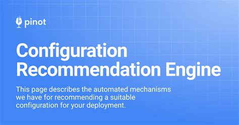 Configuration Recommendation Engine Release 0121 Apache Pinot Docs