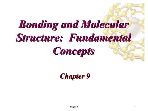 Chemical Bond Molcular Structureppt Nnnnn Ppt