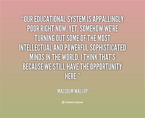 Quotes Education System Quotesgram